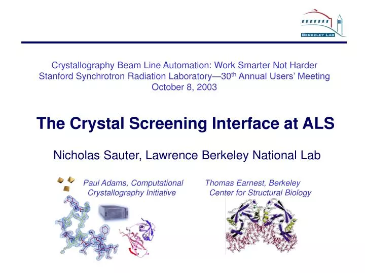 PPT - The Crystal Screening Interface at ALS PowerPoint Presentation ...