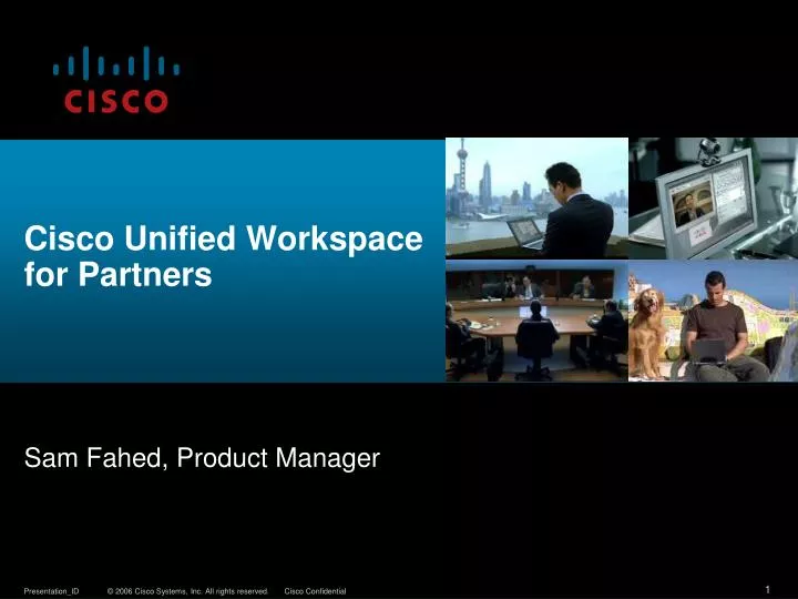 PPT - Cisco Unified Workspace for Partners PowerPoint Presentation ...