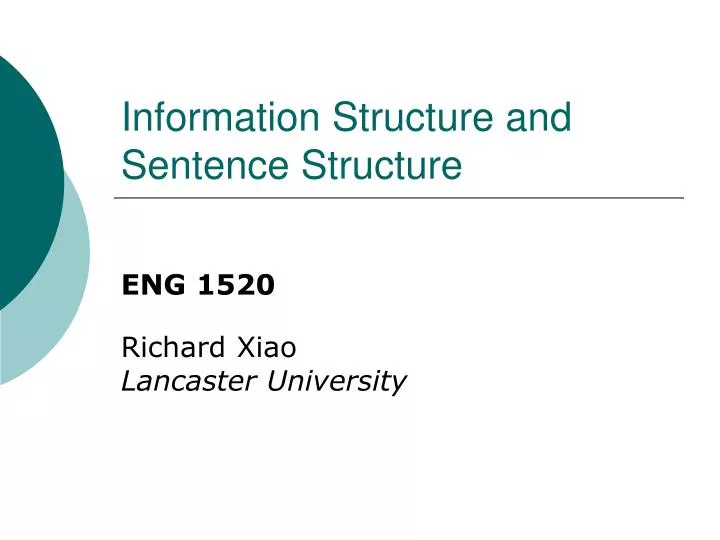 PPT - Information Structure and Sentence Structure PowerPoint ...