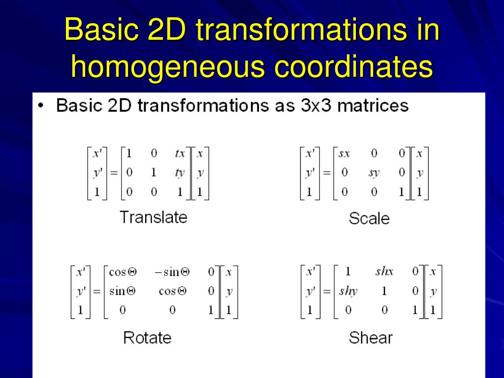 PPT - Transformation of objects 2D transformations 3D transformations ... PPT - Transformation of objects 2D transformations 3D transformations ...