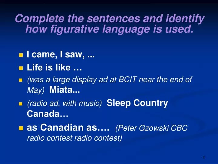 PPT - Complete the sentences and identify how figurative language is ...
