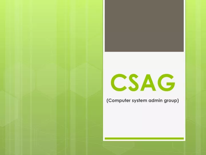 PPT - CSAG PowerPoint Presentation, free download - ID:3728805