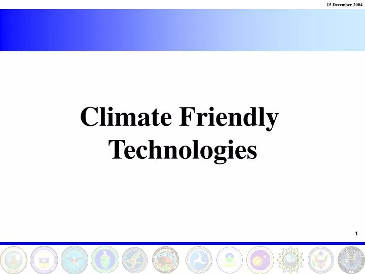 PPT - Climate Friendly Technologies PowerPoint Presentation, free ...