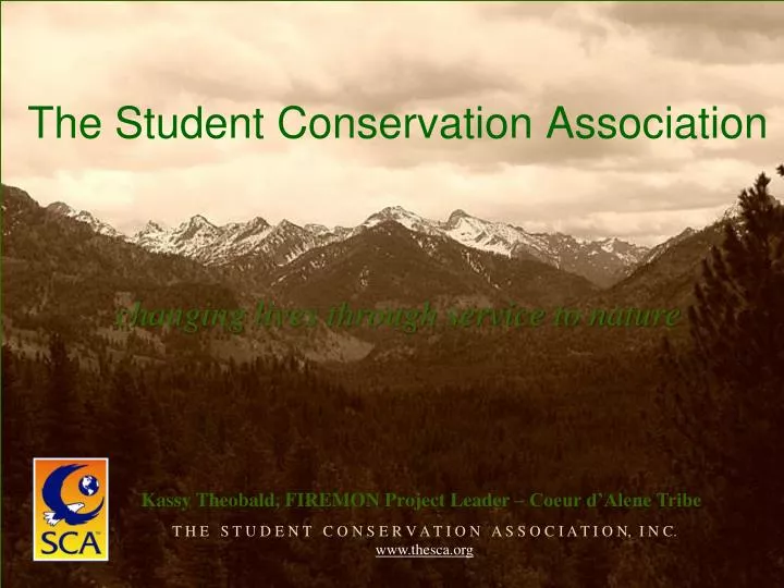 PPT - The Student Conservation Association PowerPoint Presentation ...