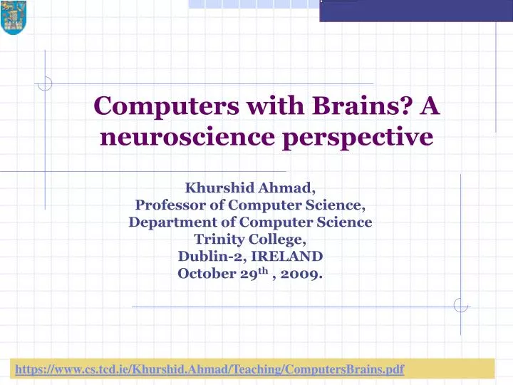 PPT - Computers with Brains? A neuroscience perspective PowerPoint ...