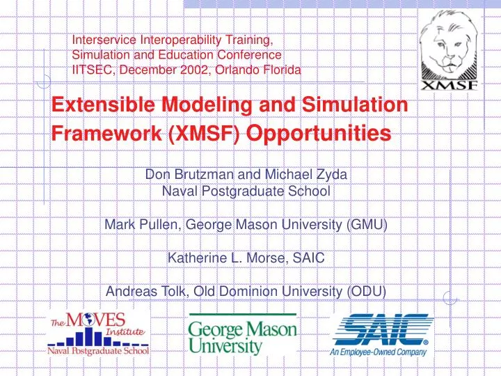 PPT - Extensible Modeling and Simulation Framework (XMSF) Opportunities PowerPoint Presentation ...