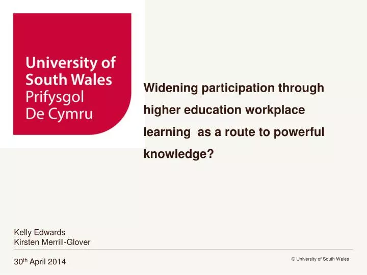 PPT - Kelly Edwards Kirsten Merrill-Glover 30 th April 2014 PowerPoint ...