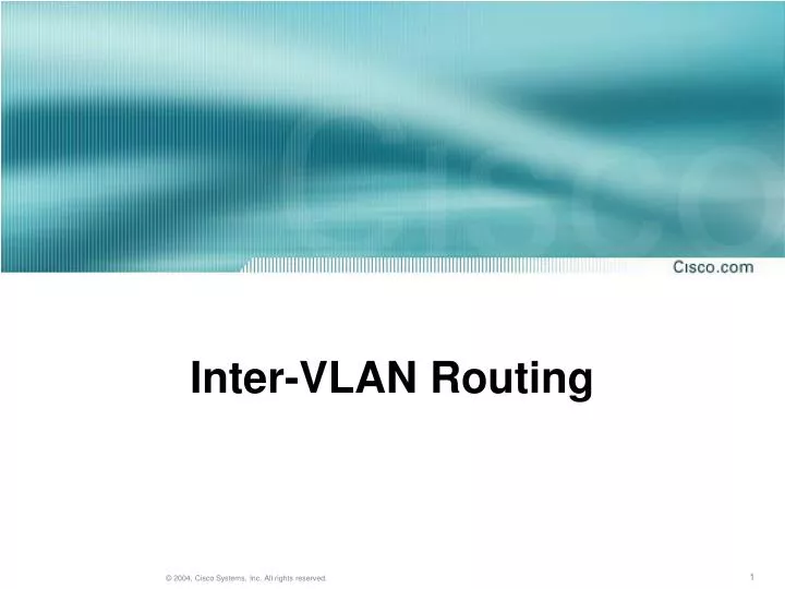 PPT - Inter-VLAN Routing PowerPoint Presentation, free download - ID ...