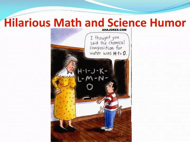 PPT - Hilarious Math and Science Humor PowerPoint Presentation, free ...