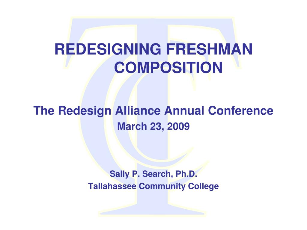 PPT - REDESIGNING FRESHMAN COMPOSITION PowerPoint Presentation, free ...