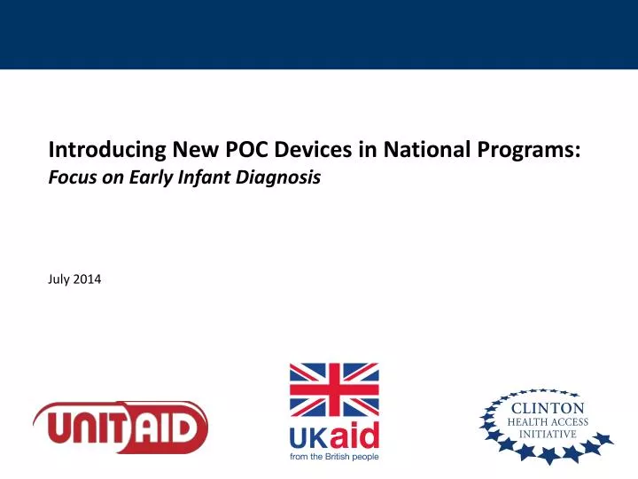 PPT - Introducing New POC Devices in National Programs: Focus on Early ...