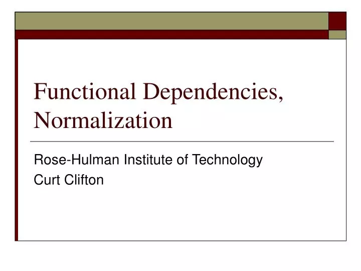 PPT - Functional Dependencies, Normalization PowerPoint Presentation ... PPT - Functional Dependencies, Normalization PowerPoint Presentation ...