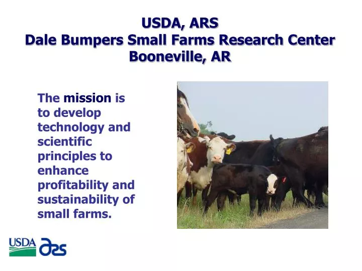 PPT - USDA, ARS Dale Bumpers Small Farms Research Center Booneville, AR ...