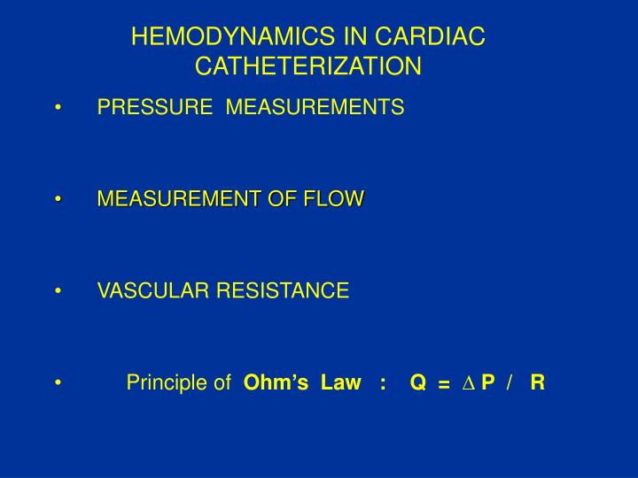 PPT - Cathlab hemodynamics – 1 pressures, waveforms ,cardiac output and ...