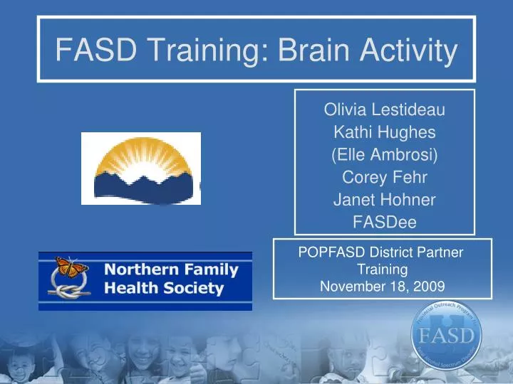 PPT - FASD Training: Brain Activity PowerPoint Presentation, free ...