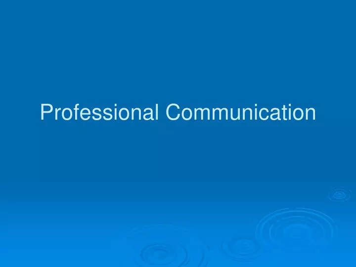 PPT - Professional Communication PowerPoint Presentation, free download ...