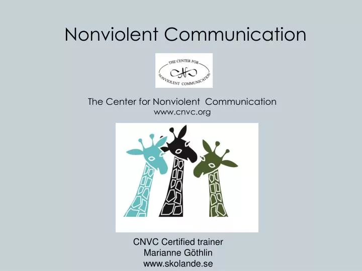 PPT - Nonviolent Communication PowerPoint Presentation, free download ...