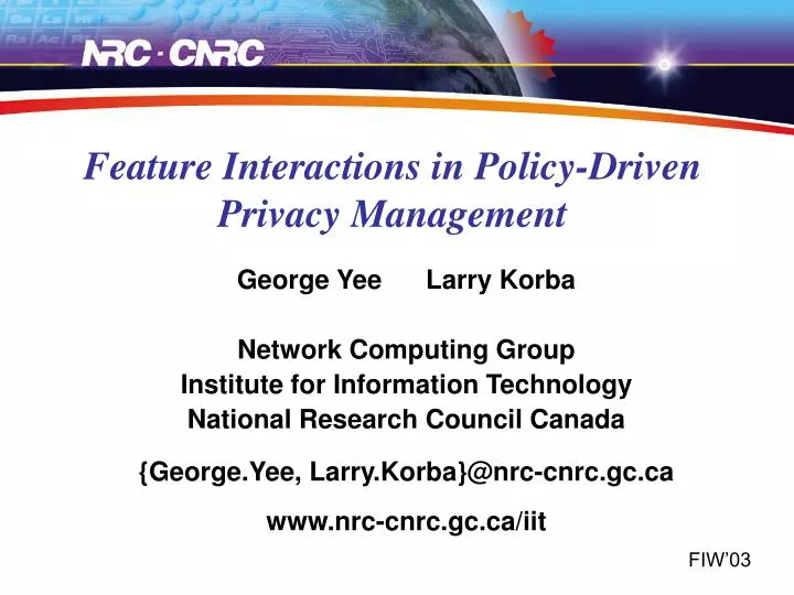 PPT - Feature Interactions in Policy-Driven Privacy Management ...
