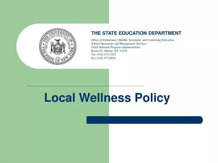 PPT - Local Wellness Policy PowerPoint Presentation, free download - ID ...