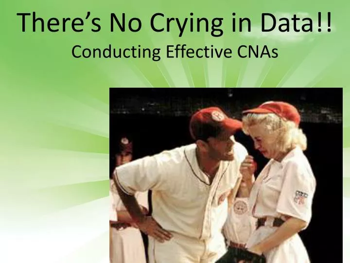 PPT - There’s No Crying in Data!! PowerPoint Presentation, free ...