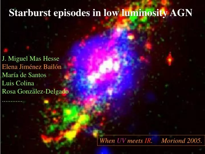 PPT - Starburst episodes in low luminosity AGN PowerPoint Presentation ...