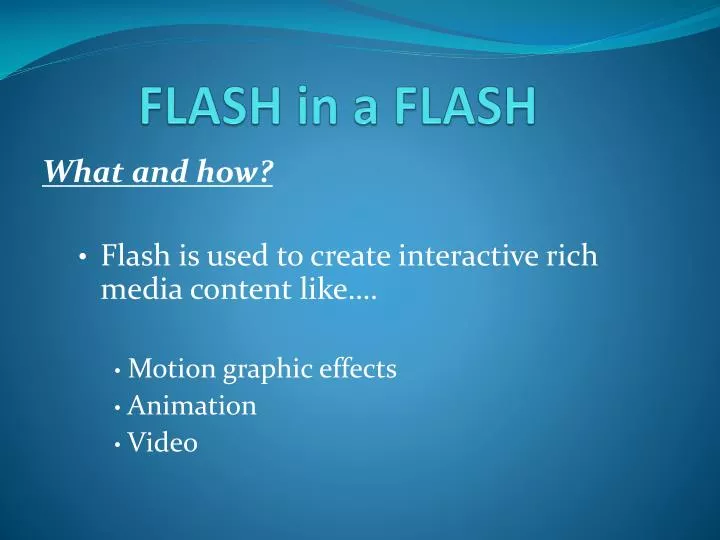 PPT - FLASH in a FLASH PowerPoint Presentation, free download - ID:3737953