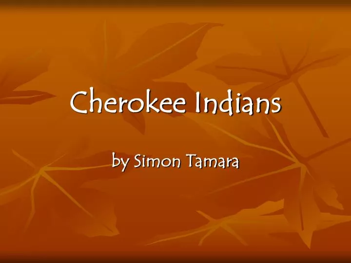 Cherokee Indian Powerpoint Template