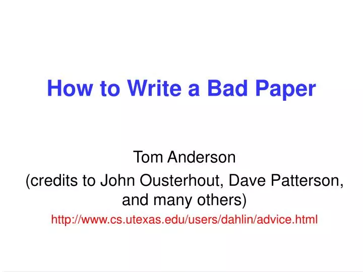 PPT - How to Write a Bad Paper PowerPoint Presentation, free download ...