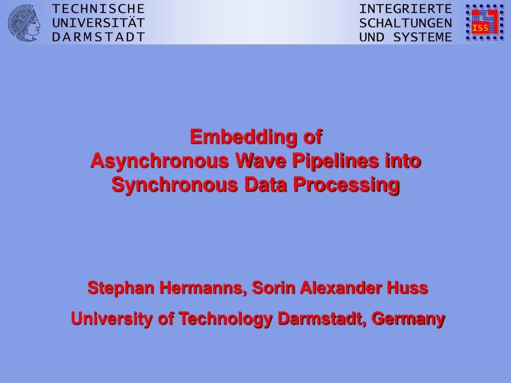 Ppt Embedding Of Asynchronous Wave Pipelines Into Synchronous Data Processing Powerpoint