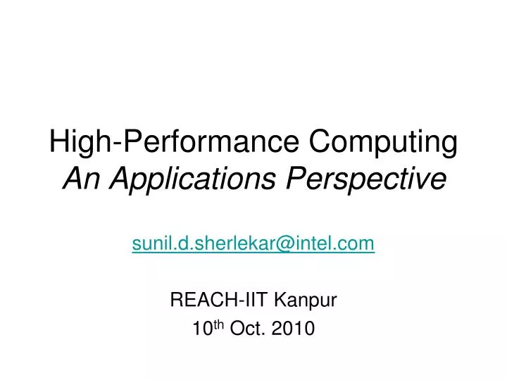 PPT - High-Performance Computing An Applications Perspective PowerPoint ...