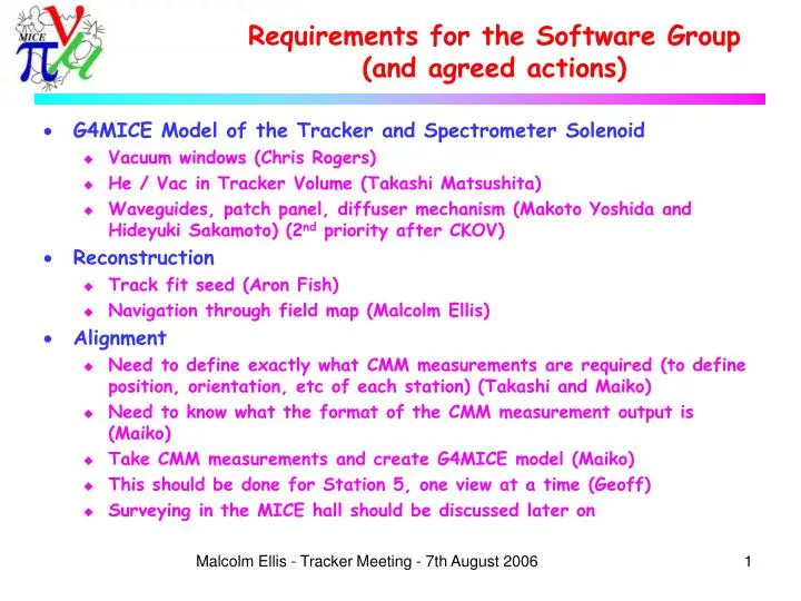 PPT - Requirements for the Software Group (and agreed actions ...