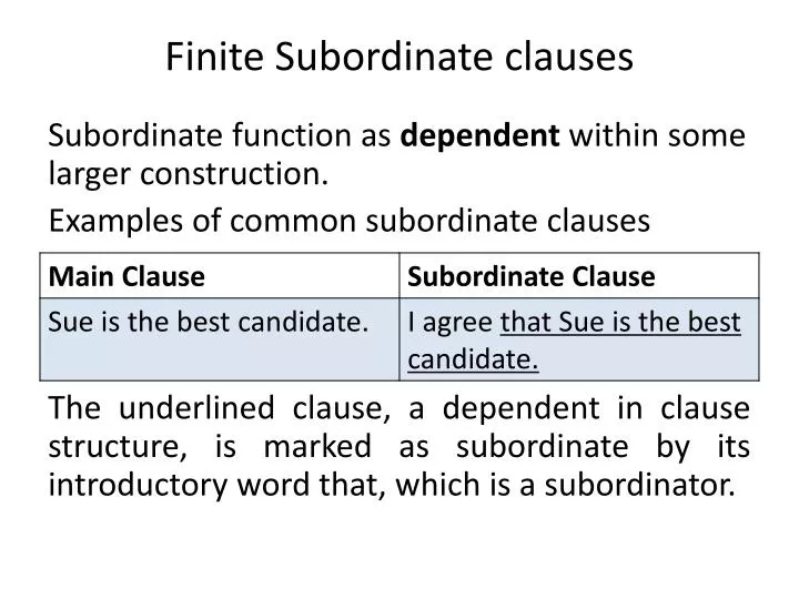 PPT - Finite Subordinate clauses PowerPoint Presentation, free download ...
