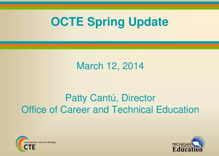 PPT - OCTE Spring Update PowerPoint Presentation, free download - ID ...