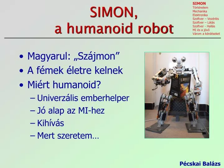 PPT - SIMON, a humanoid robot PowerPoint Presentation, free download ...