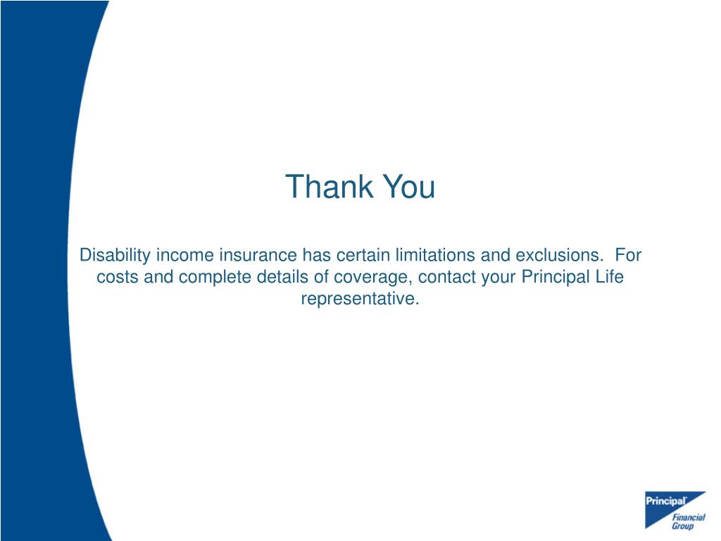 PPT - Principal Life Insurance Company Individual Disability Income ...