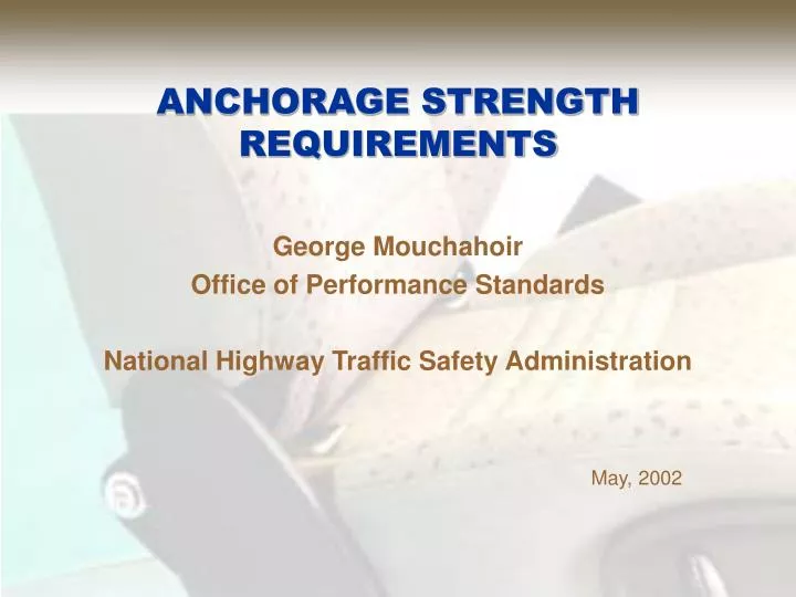 PPT - ANCHORAGE STRENGTH REQUIREMENTS PowerPoint Presentation, free download - ID:3748497