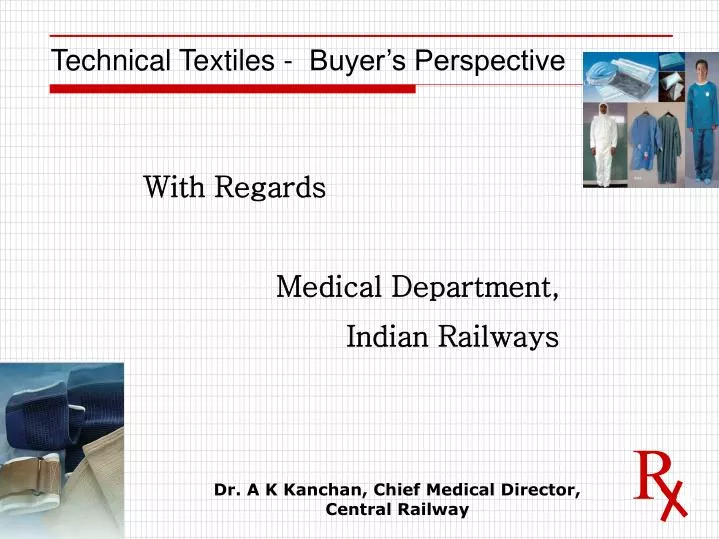 PPT - Technical Textiles - Buyer’s Perspective PowerPoint Presentation ...