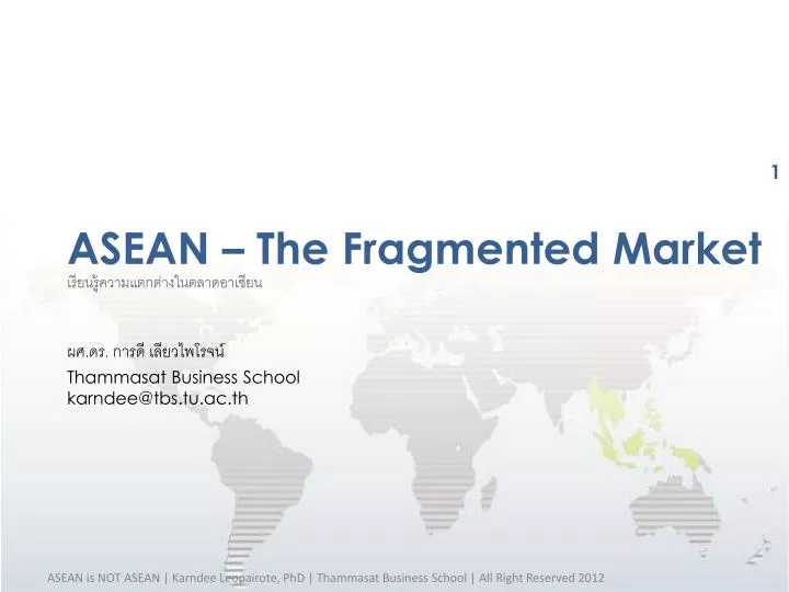 PPT - ASEAN – The Fragmented Market PowerPoint Presentation, free ...