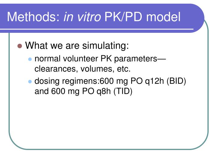 PPT - Application of PK/PD modeling for optimization of linezolid ...