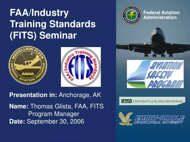 PPT - FAA/Industry Training Standards (FITS) Seminar PowerPoint ...