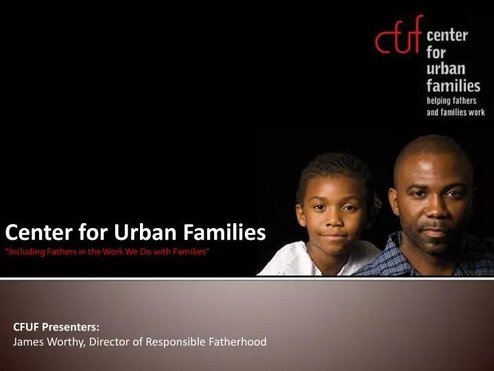 PPT - Center for Urban Families PowerPoint Presentation, free download ...