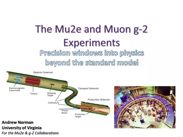 PPT - The Mu2e and Muon g-2 Experiments PowerPoint Presentation, free ...