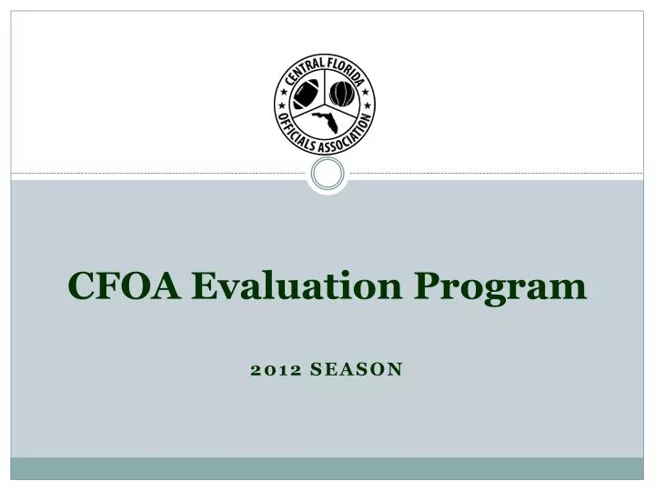PPT - CFOA Evaluation Program PowerPoint Presentation, free download ...