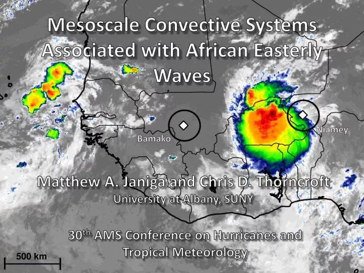PPT - Mesoscale Convective Systems Associated with African Easterly ...