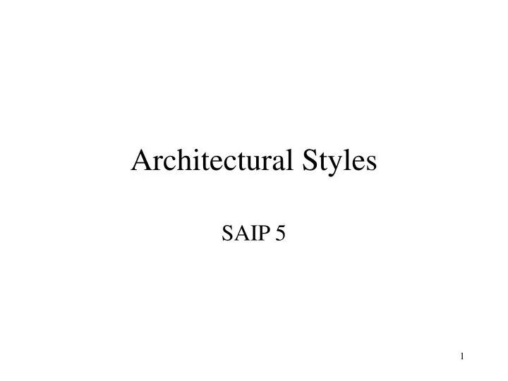PPT - Architectural Styles PowerPoint Presentation, free download - ID ...