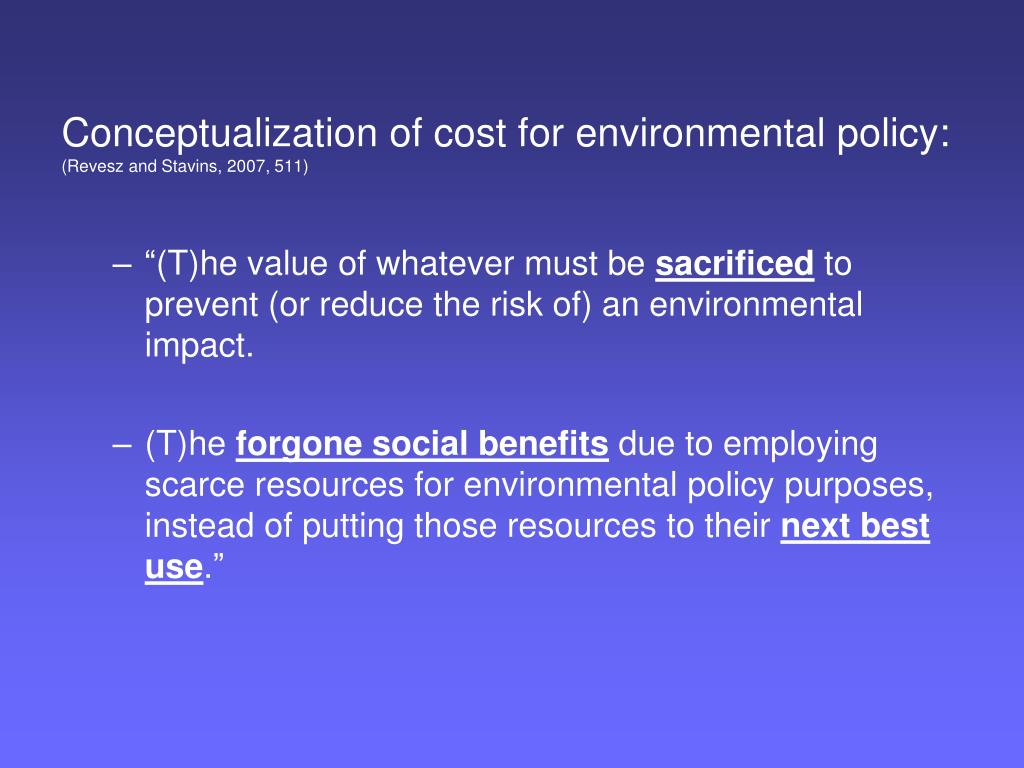 PPT - The Benefits and Costs of Environmental Protection: Measuring ...