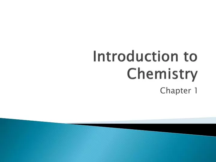 Ppt Introduction To Chemistry Powerpoint Presentation Free Download