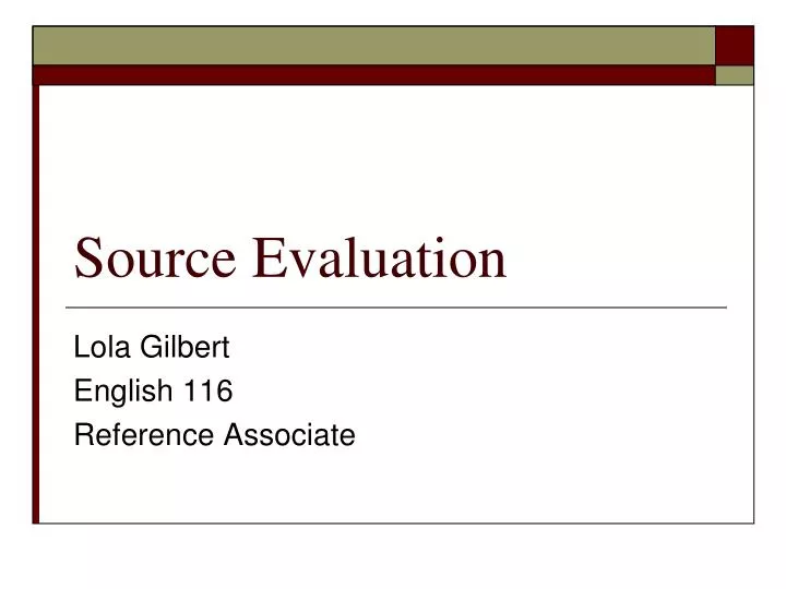 Ppt Source Evaluation Powerpoint Presentation Free Download Id 3753028