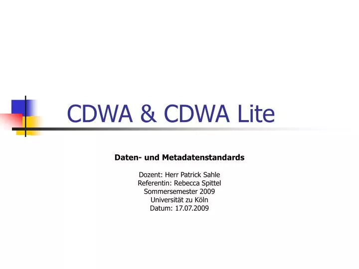 PPT - CDWA & CDWA Lite PowerPoint Presentation, free download - ID:3753320