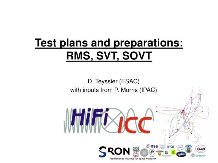 PPT - Test plans and preparations: RMS, SVT, SOVT PowerPoint ...